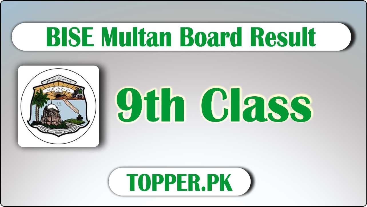 Class 9th Result Multan Board 2025 - MR PAKISTANI